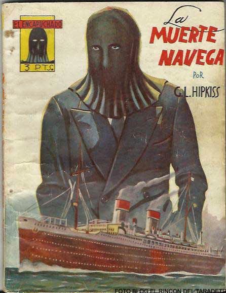 EL RINCON DEL TARADETE: El Encapuchado por Guillermo López Hipkiss