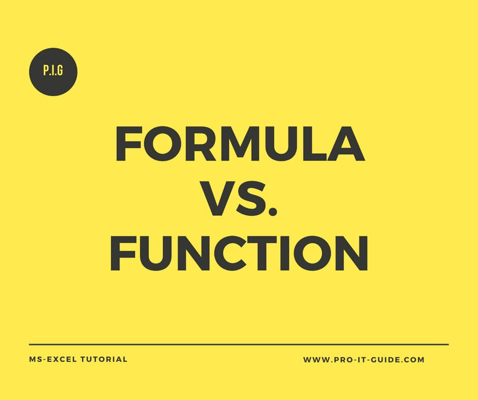 Difference Between Formula And Function In MS Excel