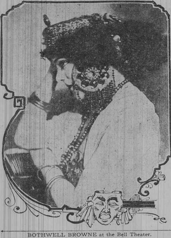 Bothwell Browne ~ Female Impersonator