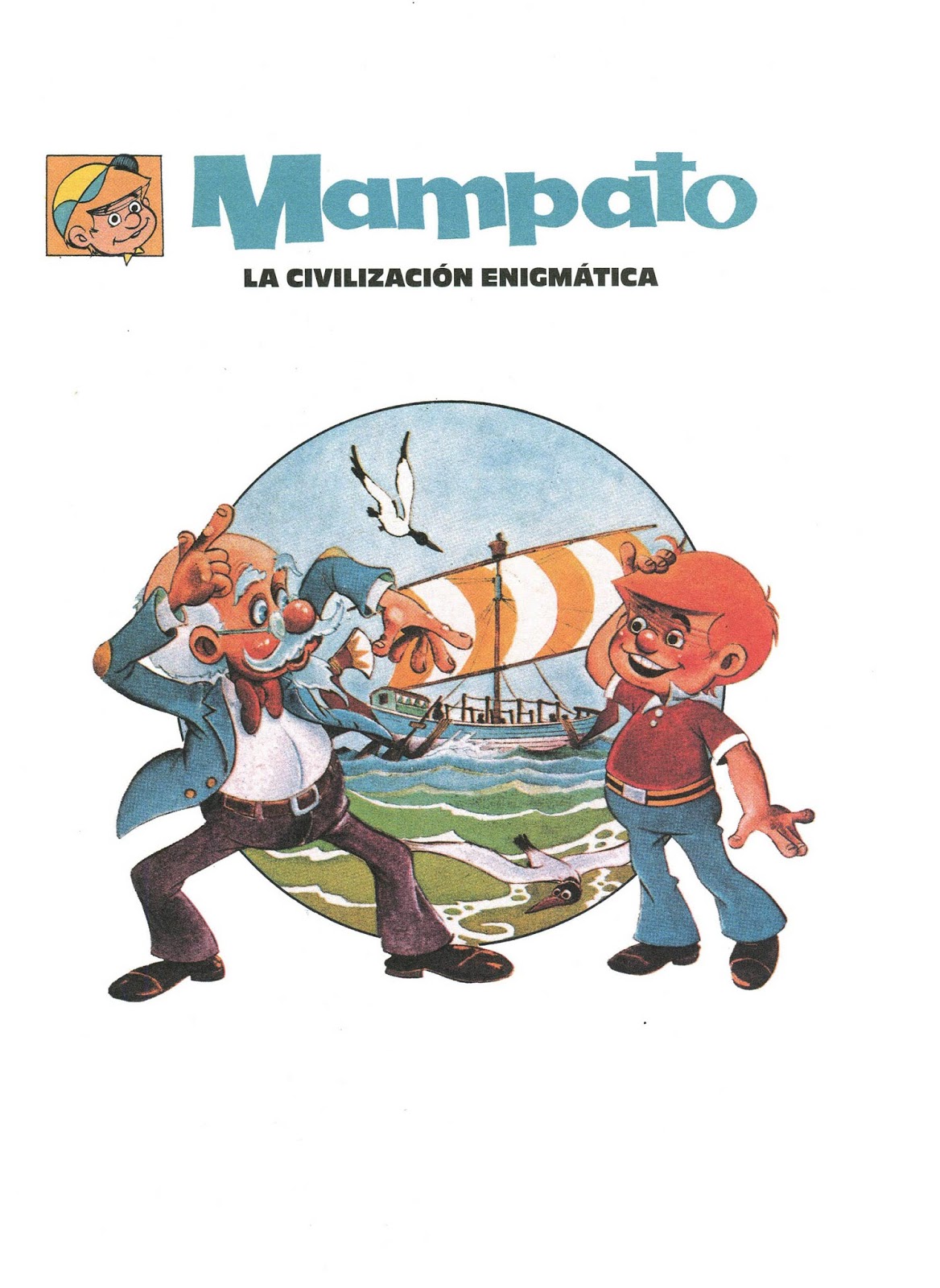 Yo soy de la generación de Mampato: Las historias de Mampato por Óscar Vega