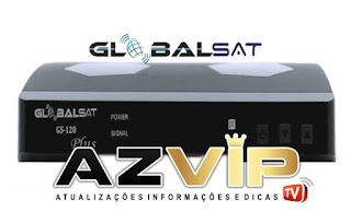 Globalsat GS120 Plus Nova Firmware V1.18 - 17/10/2018 - Azviptv ...
