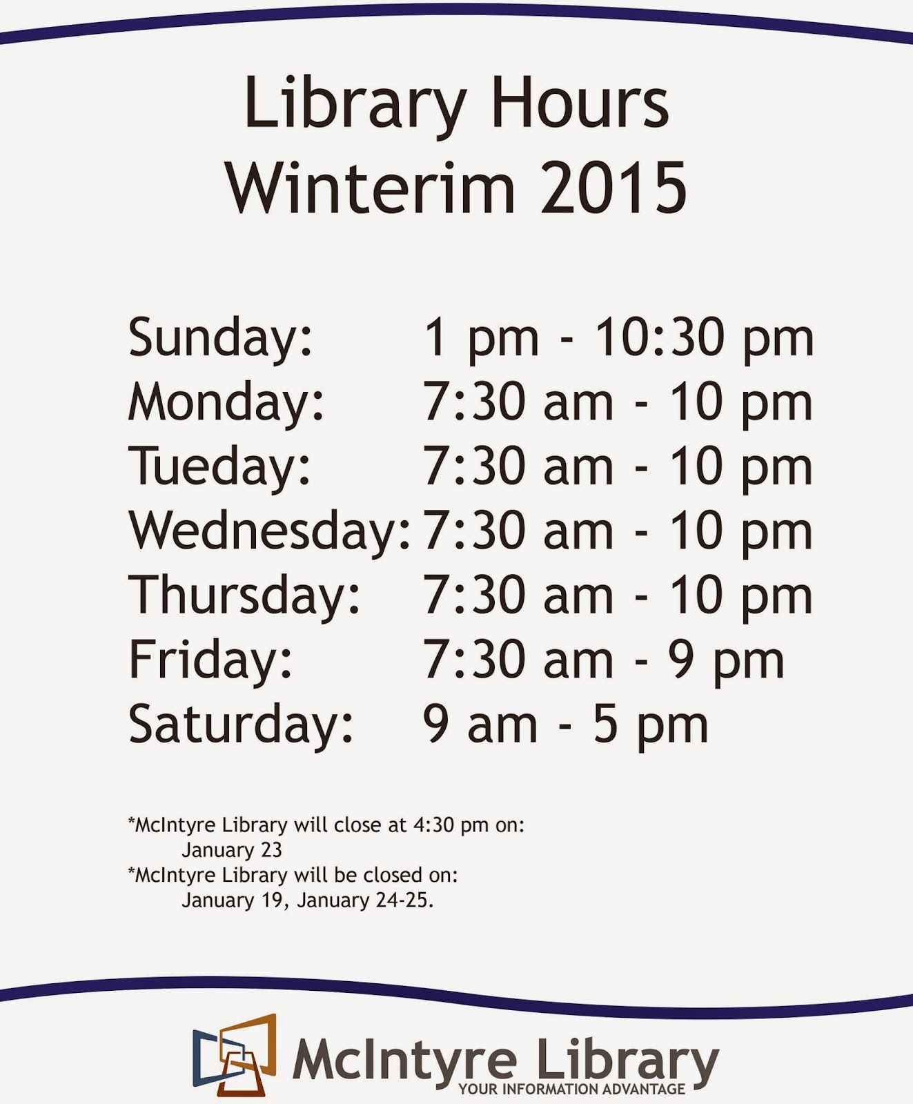 McIntyre Library News: Winterim 2015 Library Hours