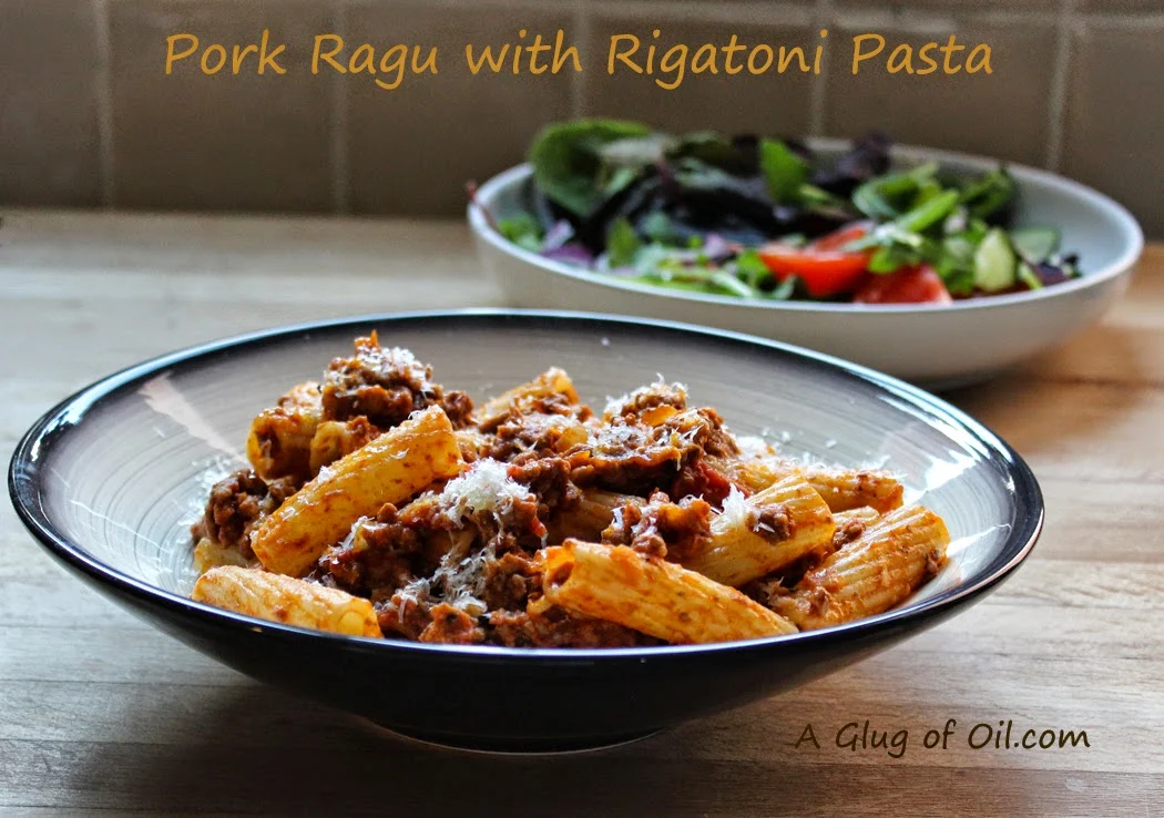 Pork Ragu with Rigatoni Pasta | A Glug of Oil