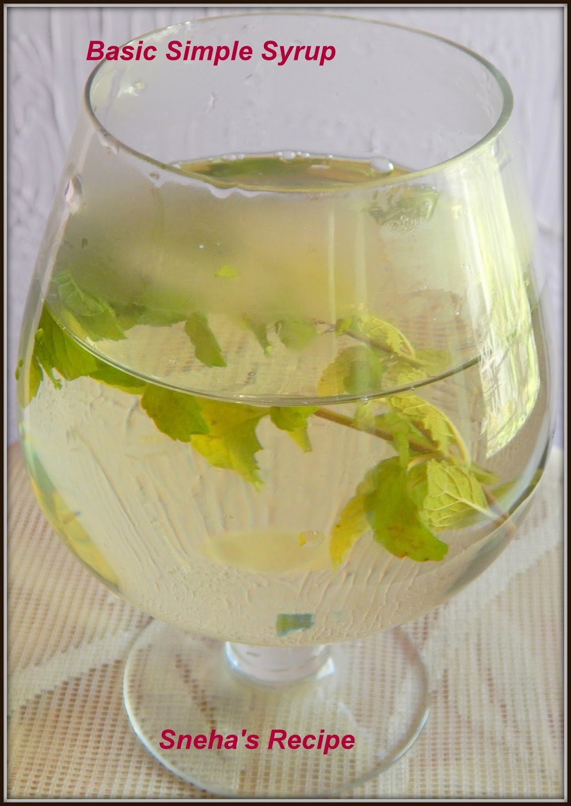Basic Simple Syrup - Sneha's Recipe