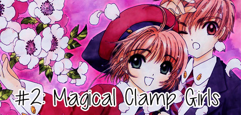 Magic a' la Mode: Magical Revisited #2: Magical Clamp Girls