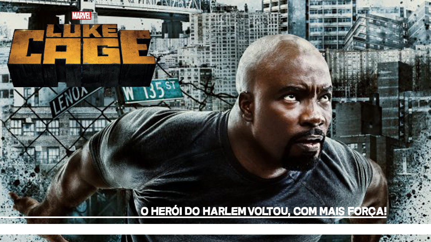 Novo trailer e poster da segunda temporada de Luke Cage ~ Universo ...