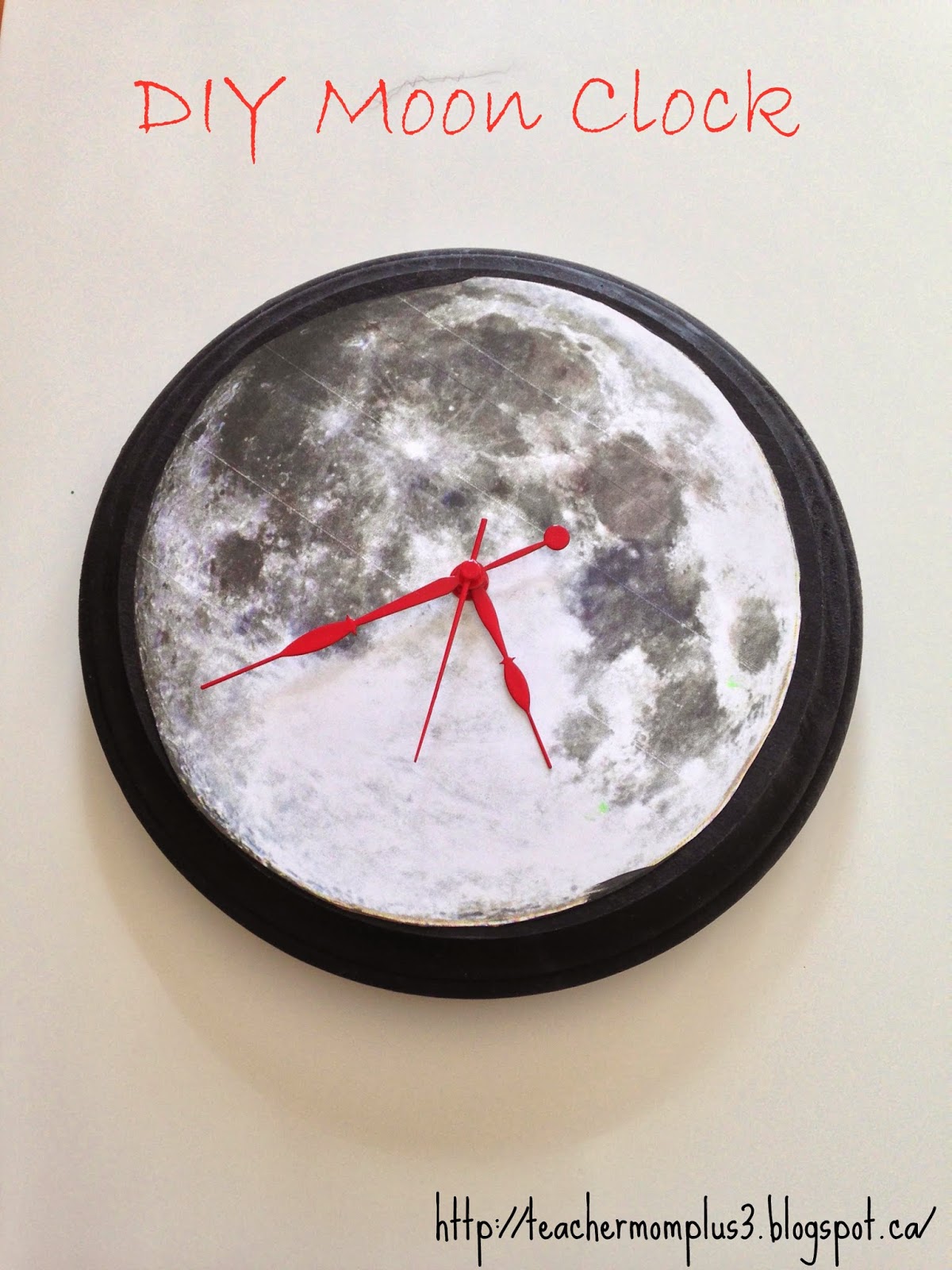 TeacherMomPlus3: DIY Moon Clock
