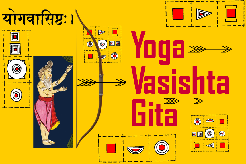 Short Works: Yoga-Vasishta Gita