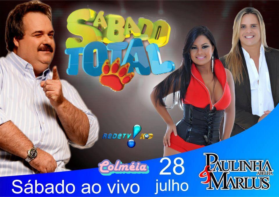 Blog Colméia por Bruno Abelha ZZZZZZZZ: POLÊMICA : PAULINHA ABELHA E MARLUS NO PROGRAMA SÁBADO ...