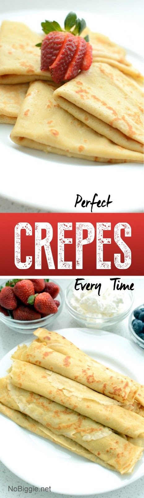 Perfect Crepes Every Time Recipe - Girls Dishes