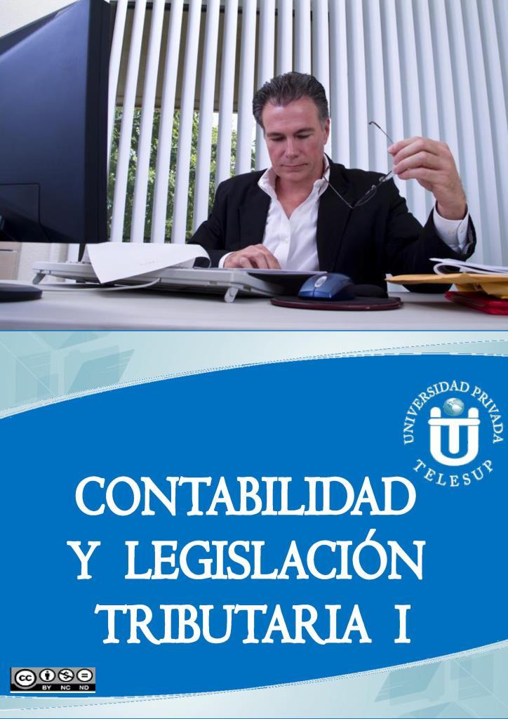 Contabilidad y legislación tributaria I – TELESUP | FreeLibros