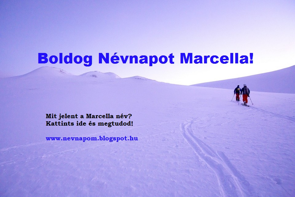 Milyen névnap van ma?: Marcella