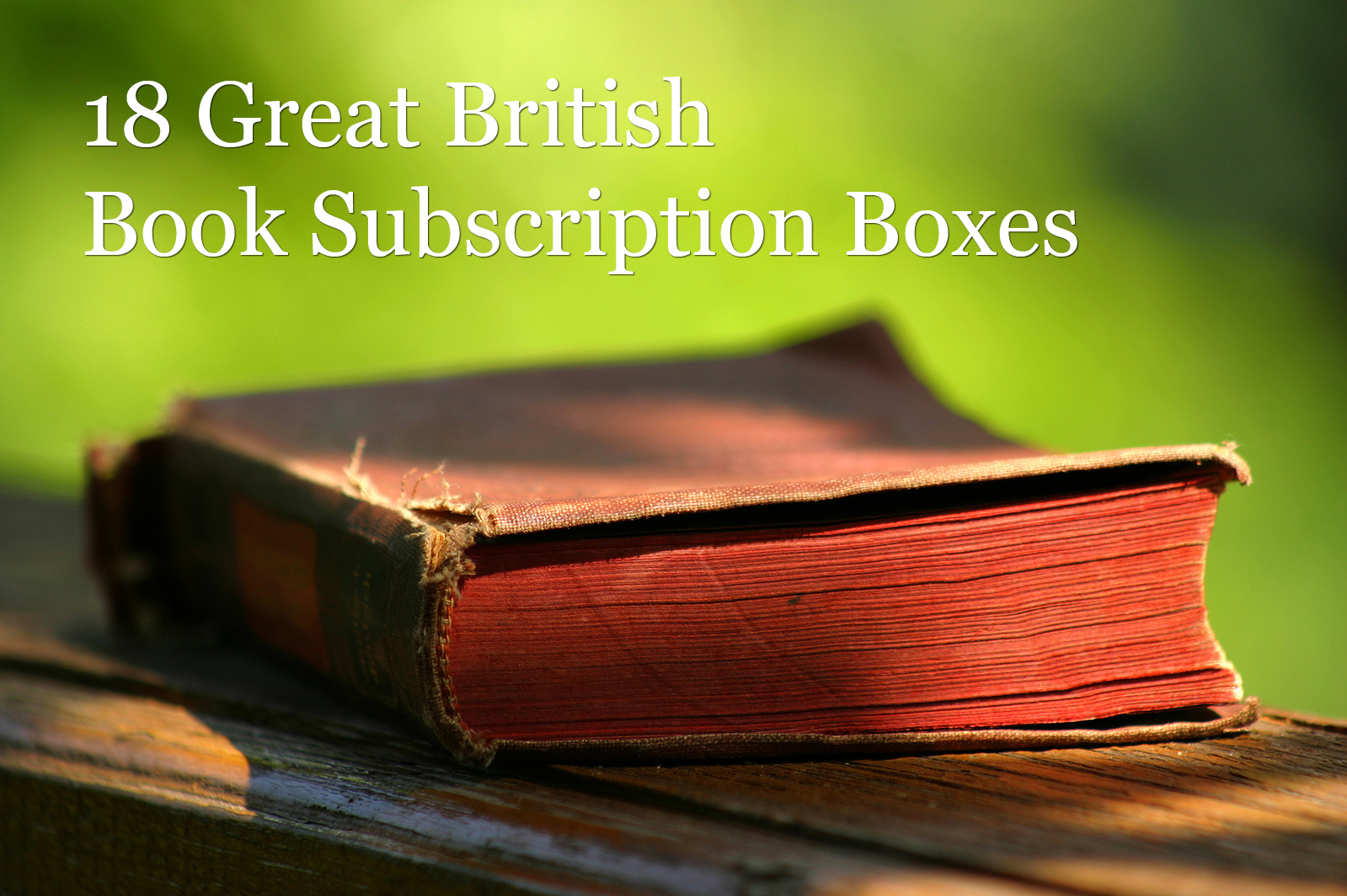 Great British Book Subscription Boxes | All My Pretty Books