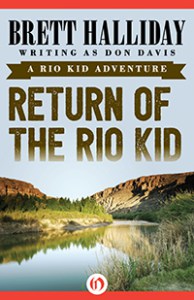 Scott D. Parker: Writer: Forgotten Books: Return of the Rio Kid by ...