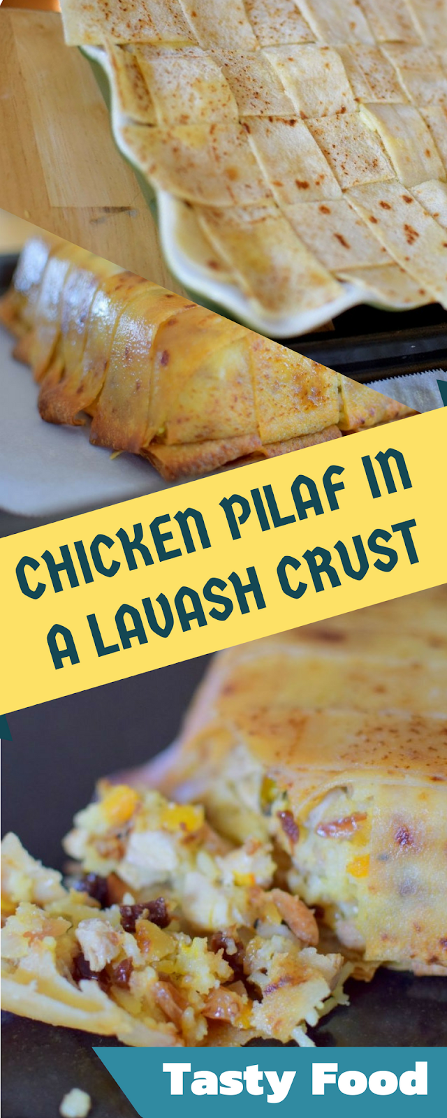 CHICKEN PILAF IN A LAVASH CRUST - APP META