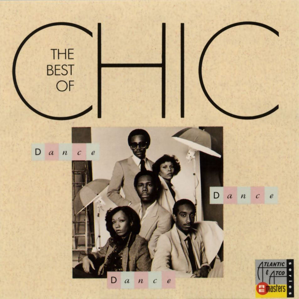 DJ HOUSER: CHIC - Dance, Dance, Dance - The Best Of (1991)