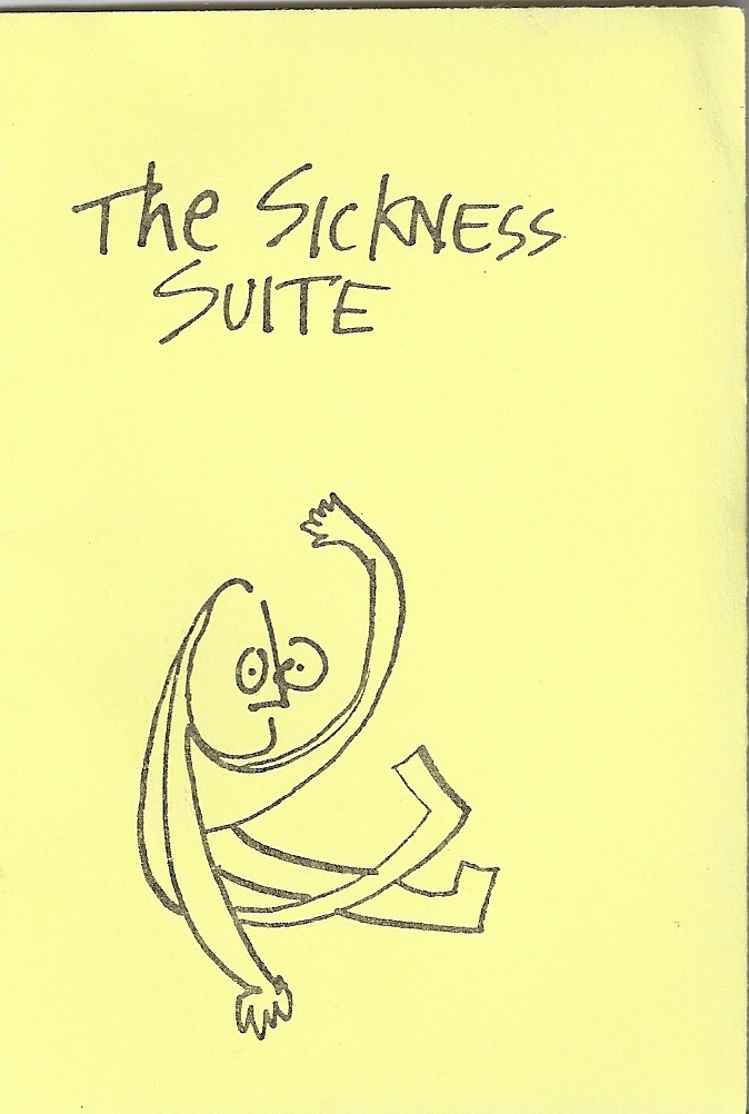 Bobby Byrd: The Sickness Suite, a little big book of poems by Tim Staley