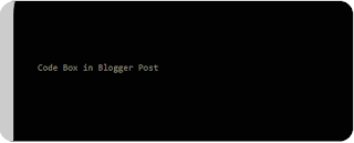 How to Add Codes in Blogger Post by Creating Code Box | MLuin