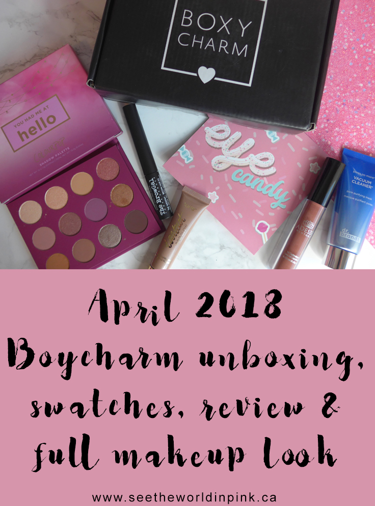 April 2018 Boxycharm - Unboxing, Swatches, Review, and Full Make-up ...