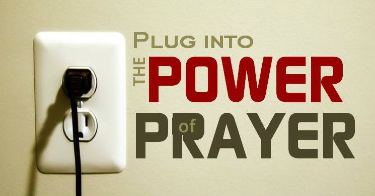 The Power of Prayer