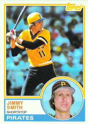 1983 Topps Blog: #122 Jimmy Smith - Pittsburgh Pirates