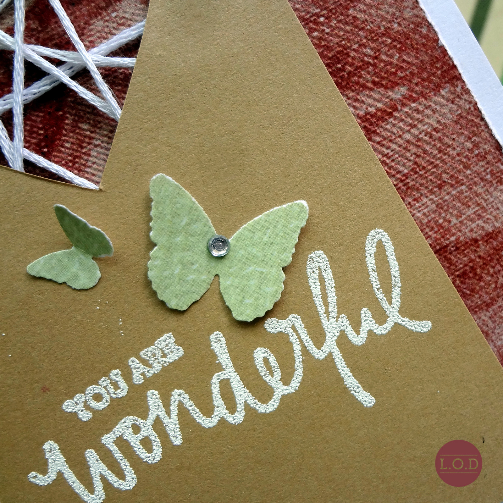{ You are Wonderful Card and a Tutorial! } - The Lazy Owl Designs