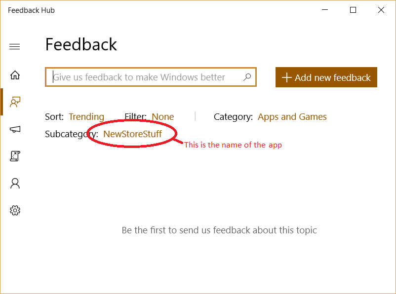 Get feedback for your app via the Feedback Hub app #UWPLunch ~ Matt Lacey