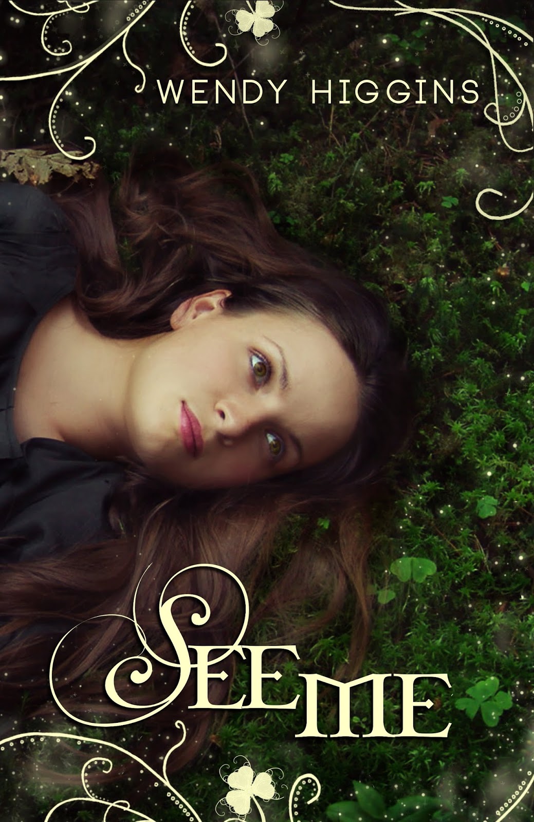 Tween 2 Teen Book Reviews: Cover Reveal: See Me by Wendy Higgins