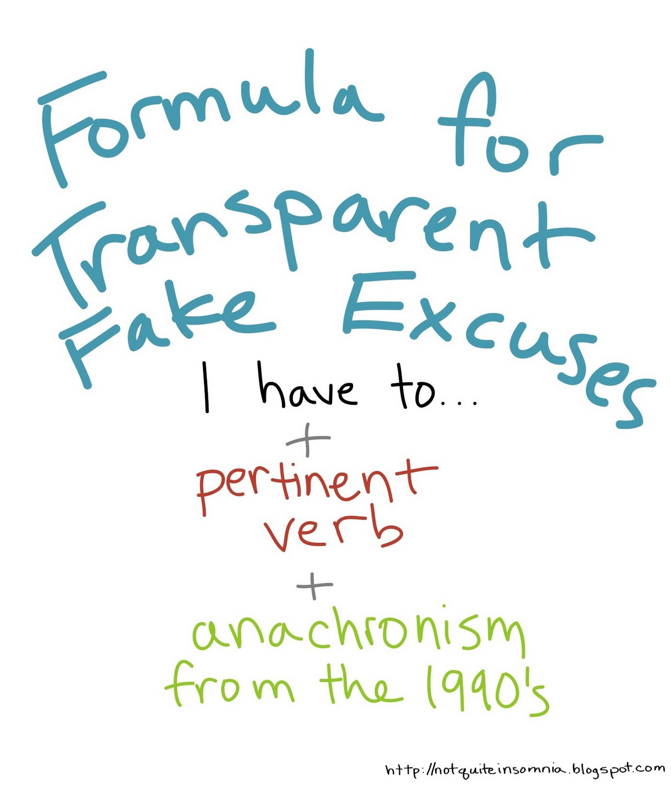 Not Quite Insomnia: fake excuses