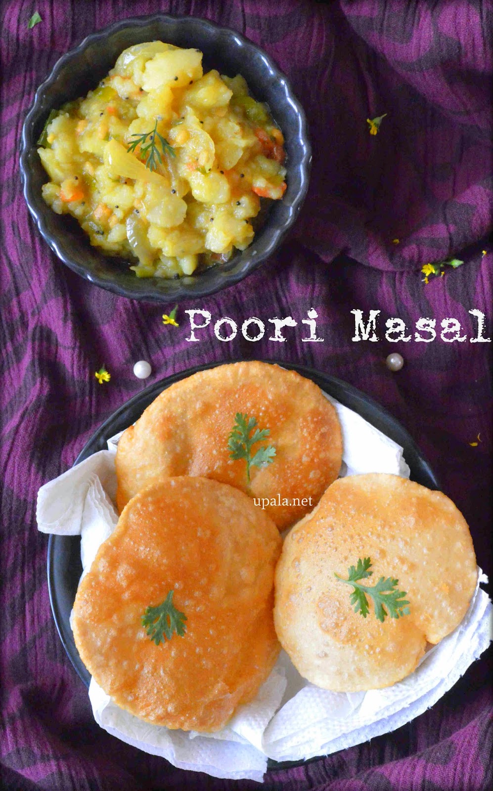 Upala: Poori (easy method)