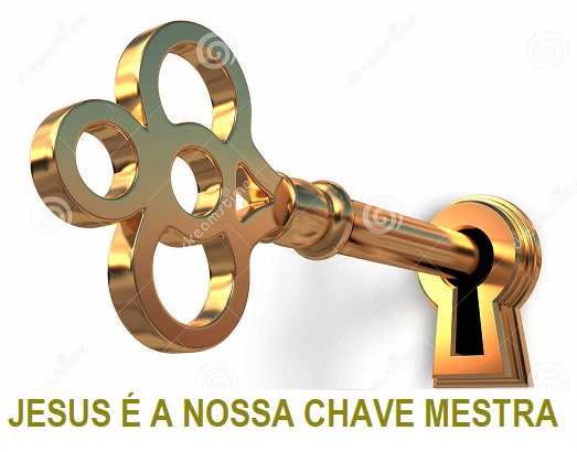 Jesus, nossa chave mestra ou de reserva?
