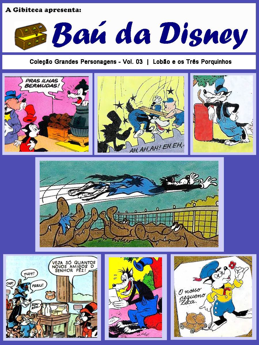 CHUTINOSACO: BAÚ DA DISNEY 03 - GRANDES PERSONAGENS