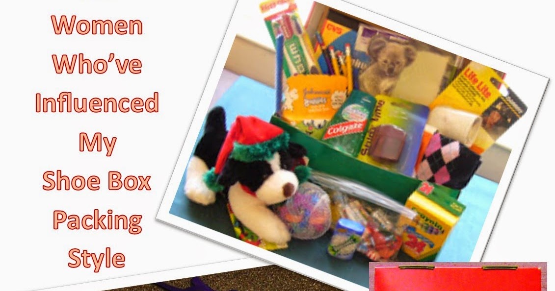 Simply Shoeboxes: Ten Women Who Have Inspired My Operation Christmas ...