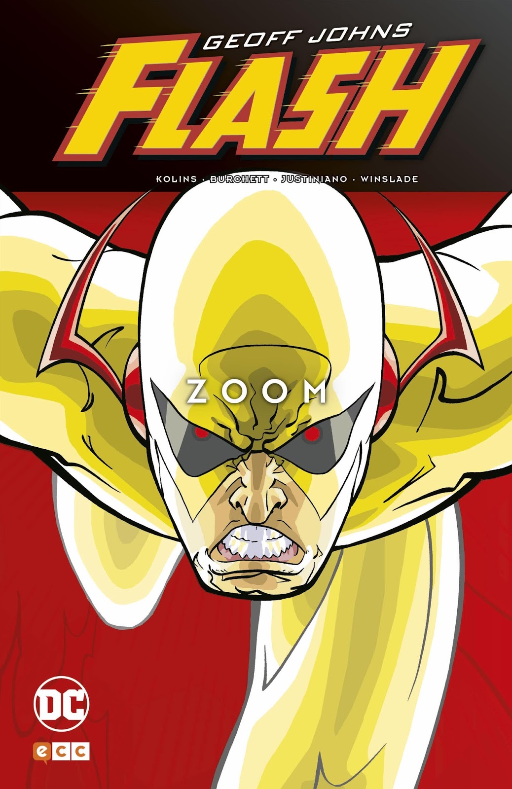 Cómic: Reseña de "Flash: Zoom" de Geoff Johns - ECC Ediciones