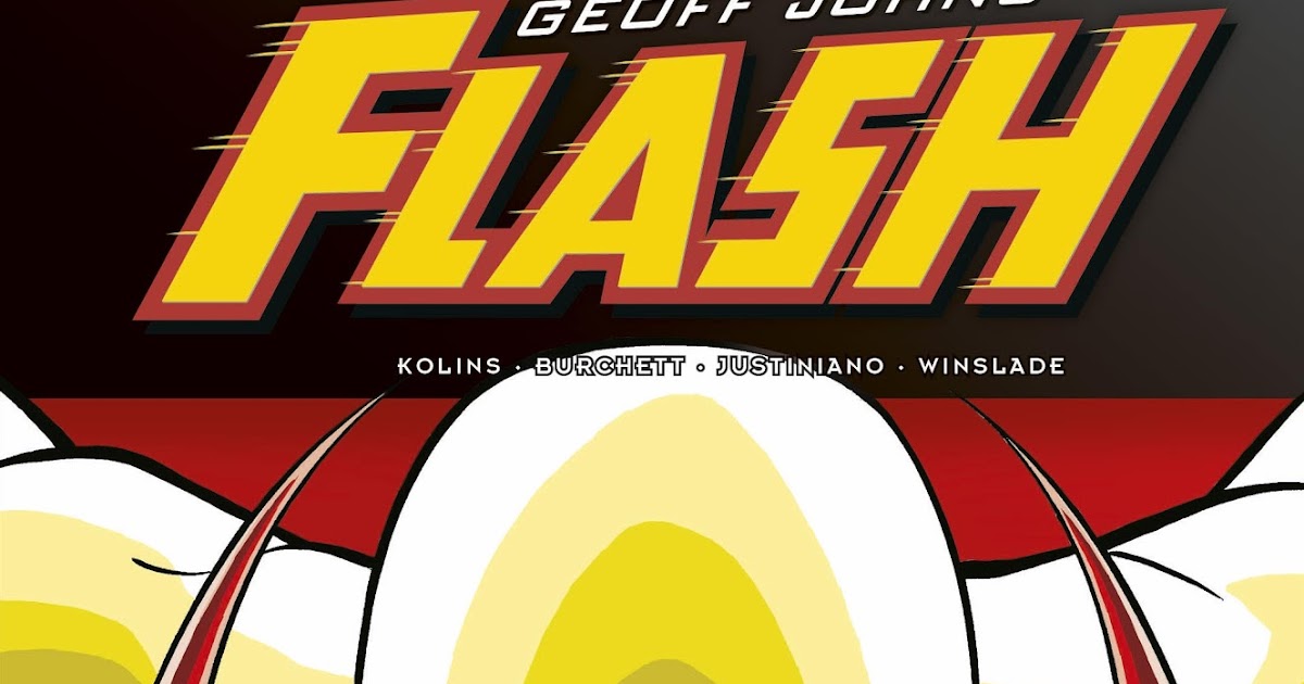 Cómic: Reseña de "Flash: Zoom" de Geoff Johns - ECC Ediciones