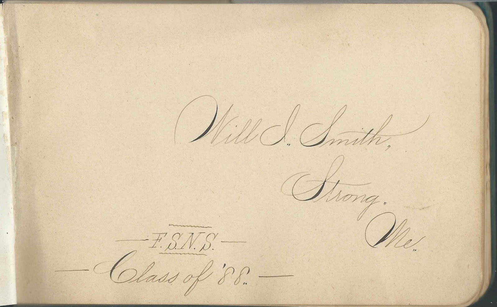 Heirlooms Reunited: 1888 Autograph Album of William I. Smith of Strong ...