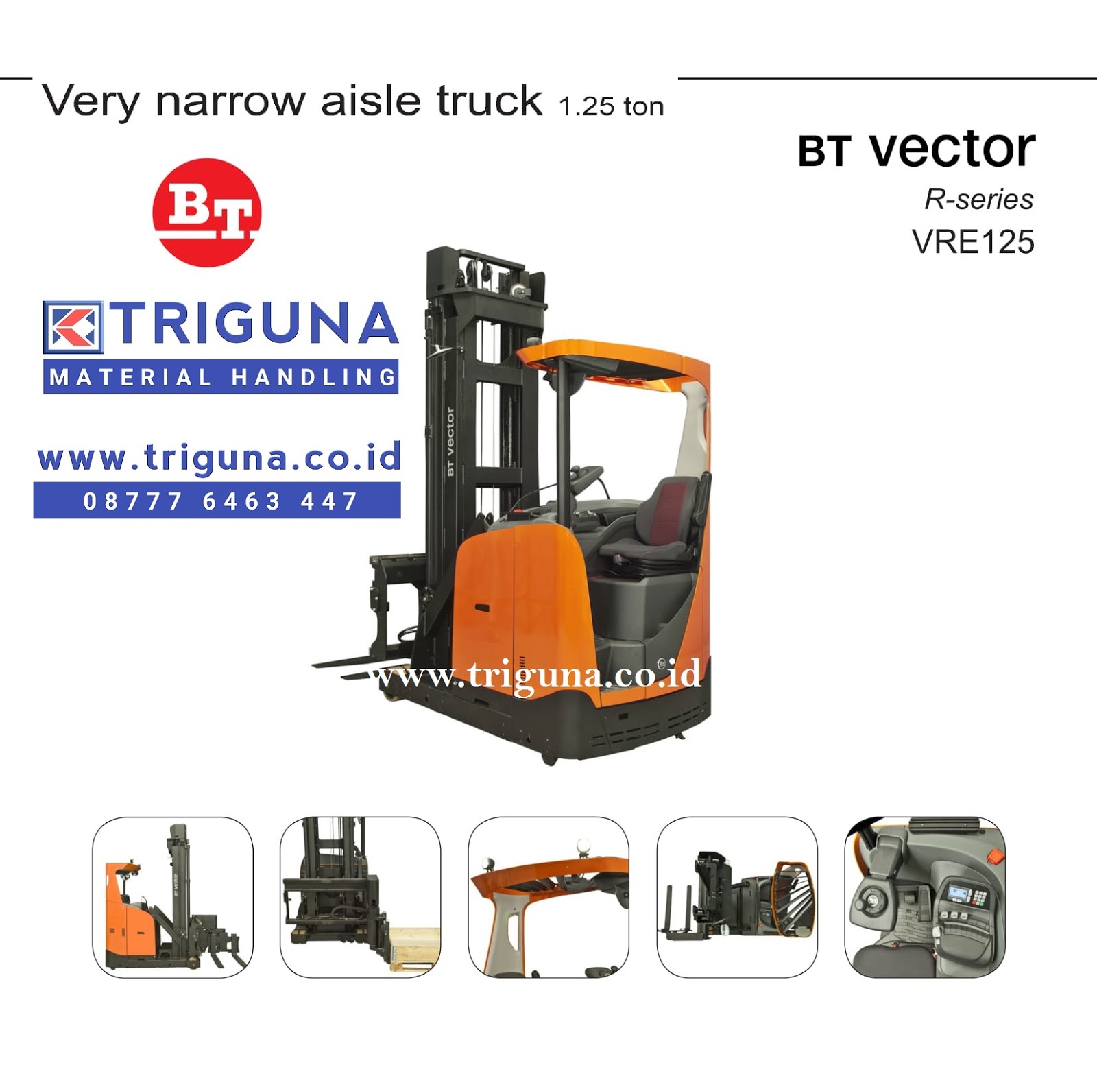 JUAL BT VERY NARROW AISLE (VNA) TRUCK VRE125 / 1.25 TON CALL 08777 6463 ...