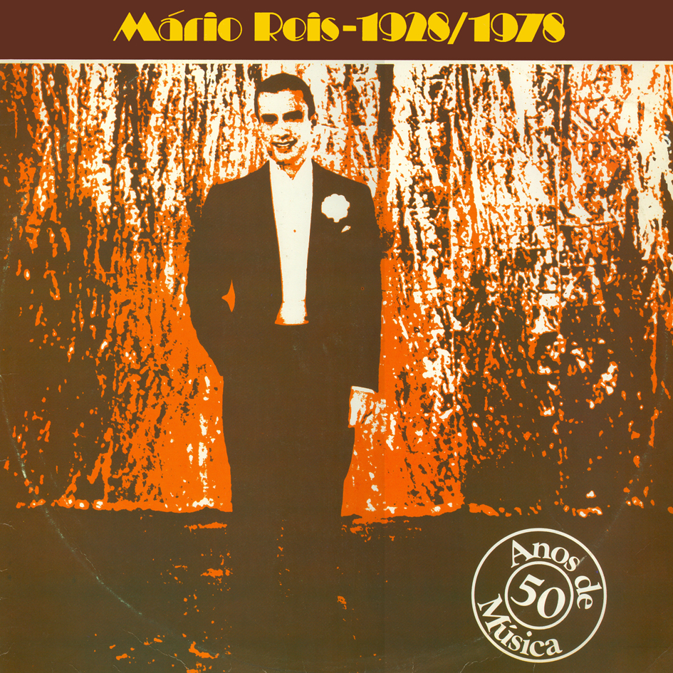 Musicas de Ontem: Mário Reis