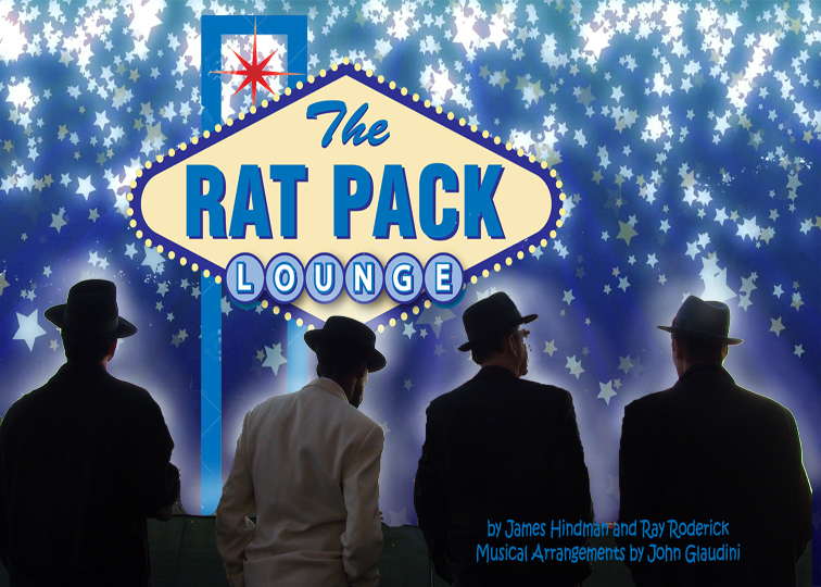 PHX Stages: audition notice - THE RAT PACK LOUNGE - Fountain Hills Theater