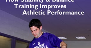 Sports Health: How Stability and Balance Training Improves Athletic ...