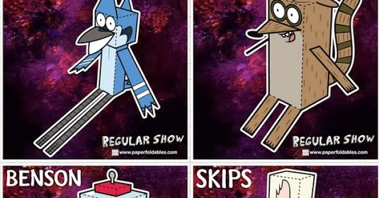 Paper Toys Regular Show Mordecai, Rigby, Benson, Pops y Skips ...
