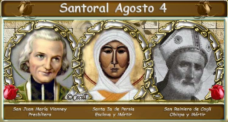 Vidas Santas: Santoral Agosto 4