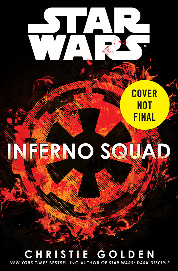 Inferno Squad, nueva novela ambientada tras los sucesos de Rogue One ...