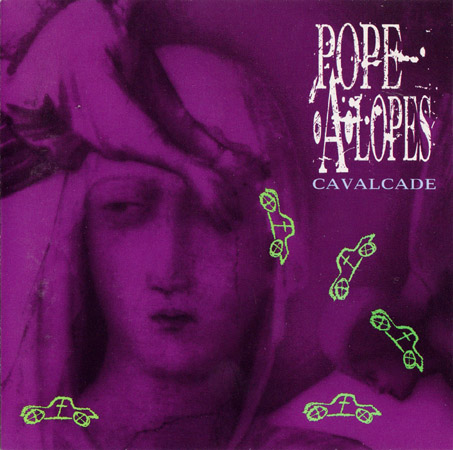 Wilfully Obscure: Popealopes - Cavalcade (1991, Skyclad)