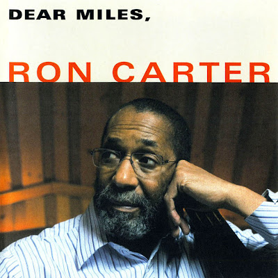 Freedom Records Jazz: Ron Carter - Dear Miles (2007)