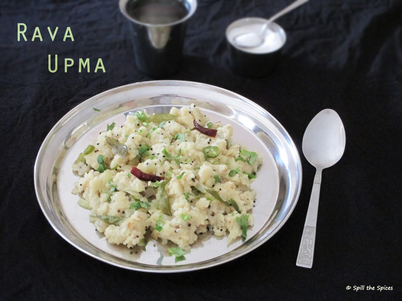 Rava Upma | Spill the Spices