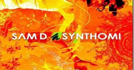 SAM D PRESENTA "SYNTHOMI" PRIMO DISCO UFFICIALE - RISING TIME - Label ...