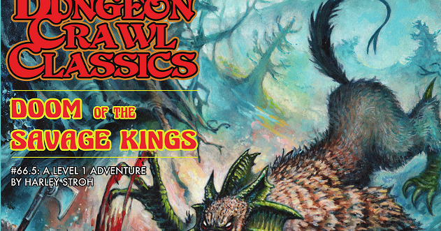 Crawling for Coppers: DCC: Doom of the Savage Kings