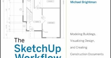 [PDF] The sketchup workflow for architecture download