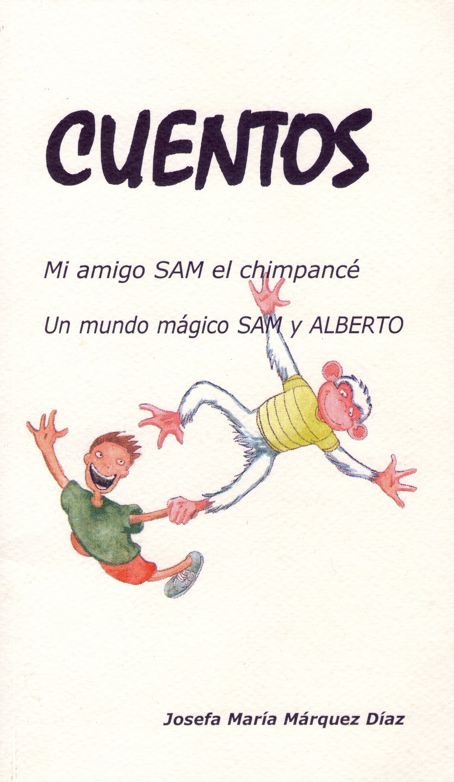 El rincón de los libros de Pepi : Mi amigo Sam el chimpancé